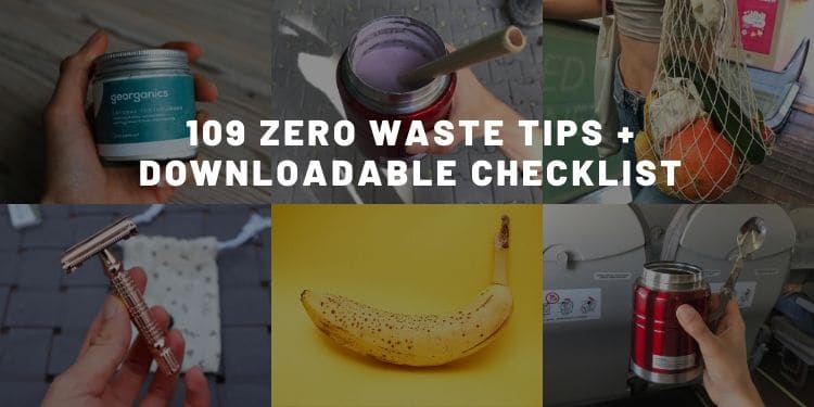 109 Zero Waste Tips For Beginners - Almost Zero Waste