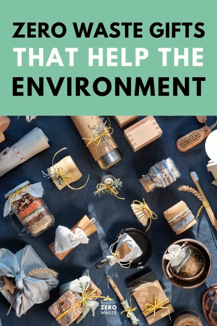 58 Zero Waste Gifts That Help The Environment - Almost Zero Waste